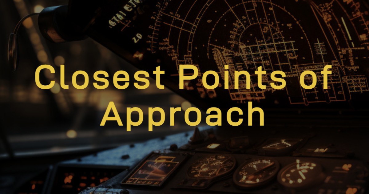 Closest Points of Approach